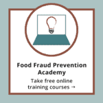 Food Fraud Prevention Think Tank - free, online food fraud training